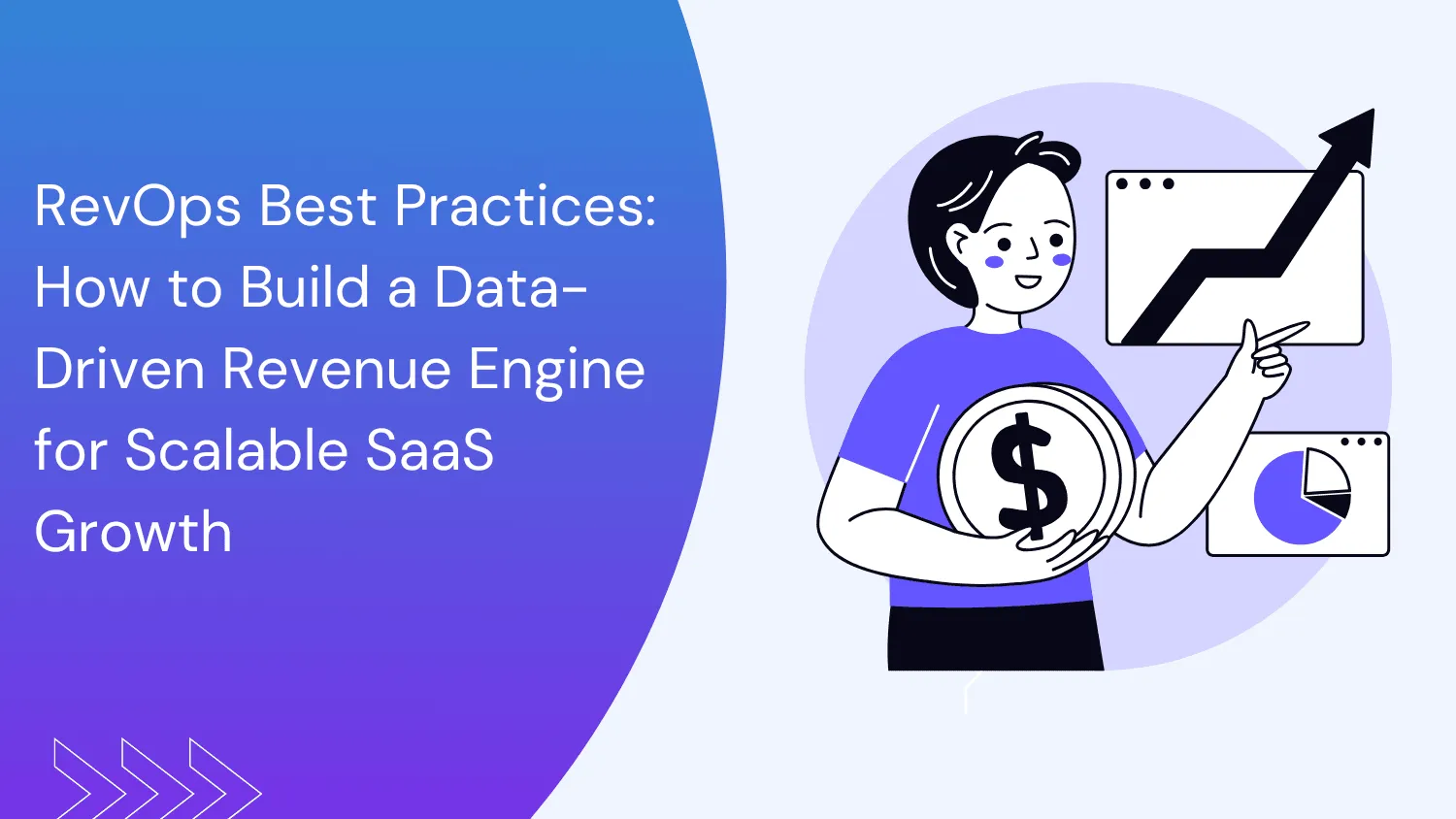 RevOps Best Practices for Scalable SaaS Growth